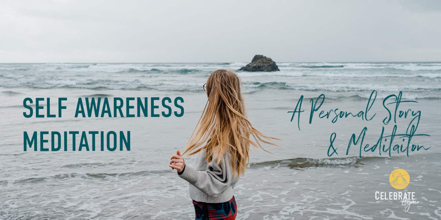 Self Awareness Meditation & Script to Find An Inner Calm